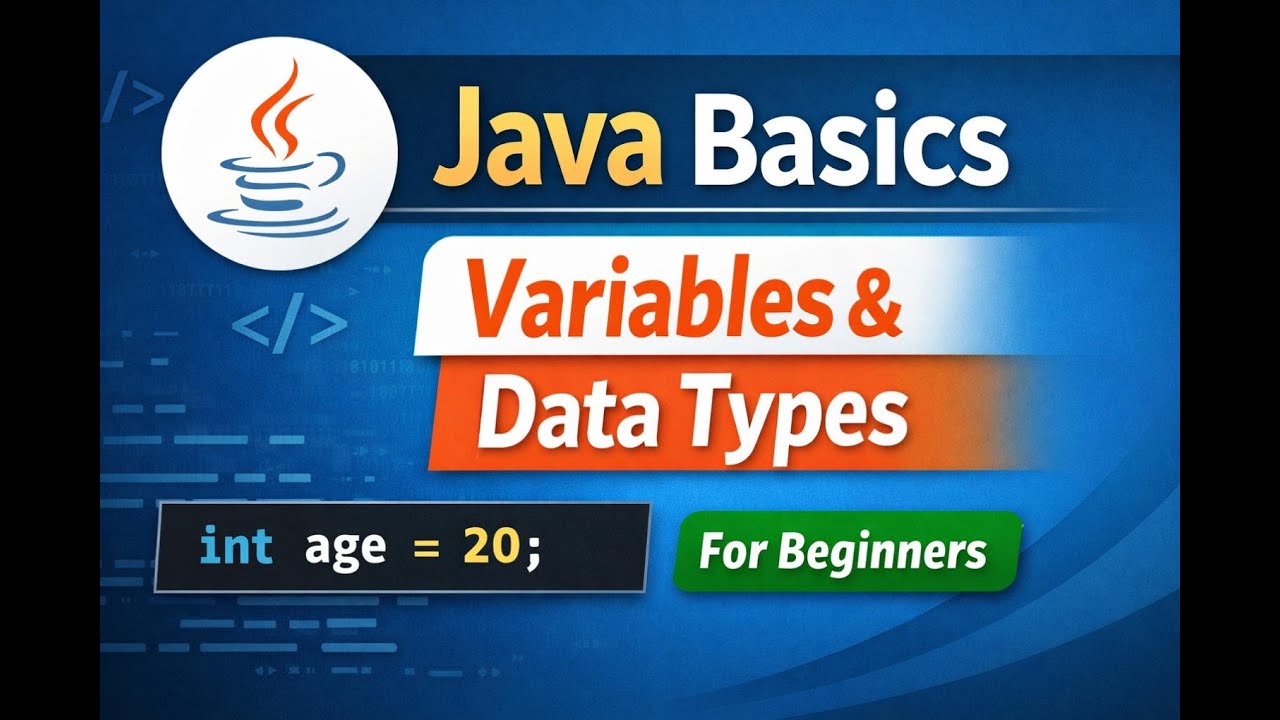 java Basics Variables & Data Types Explained for Beginners - YouTube