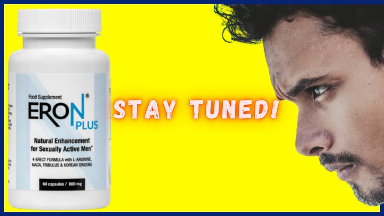 ERON PLUS / Eron Plus For Potency((CUSTOMER))Eron Plus Pills / Eron ...