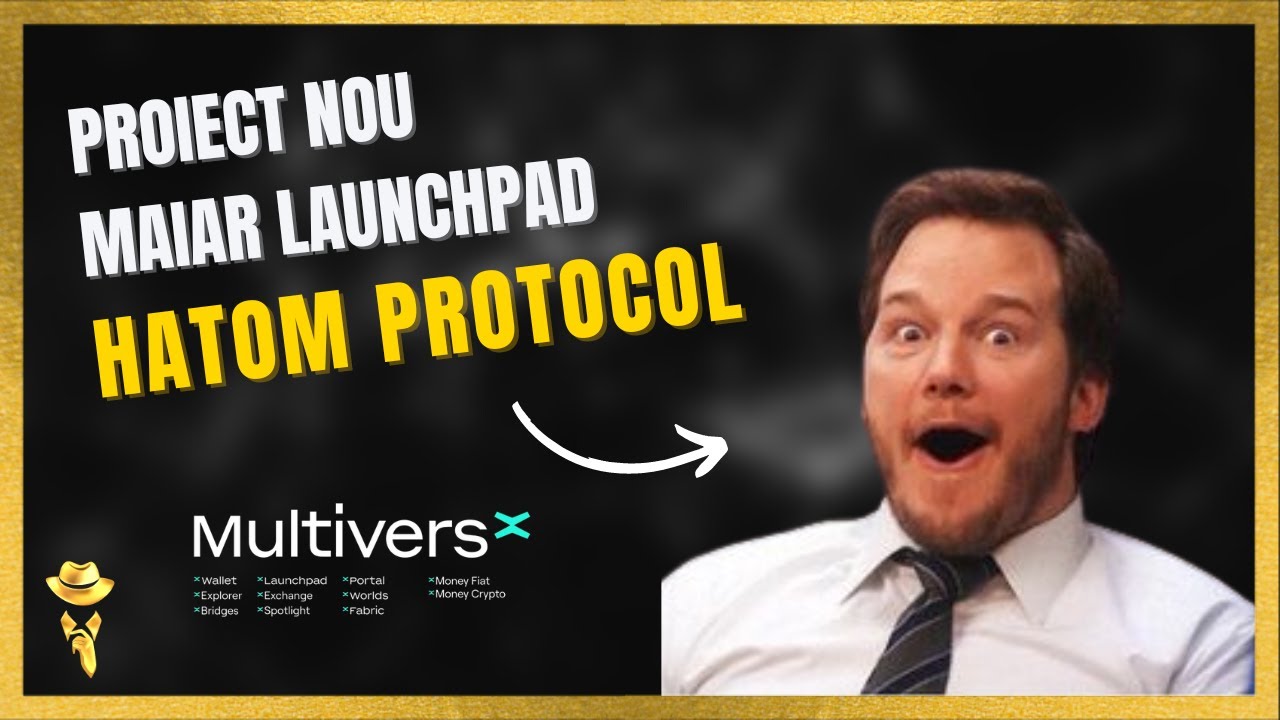 Nu rata noul proiect de pe Maiar Launchpad | Hatom Protocol - YouTube