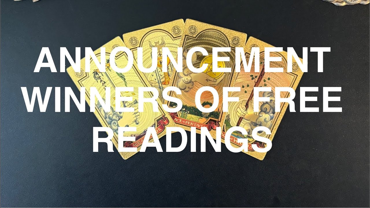 WINNER OF 3 TAROT READING ANNOUNCEMENT and energy tarot reading today ...