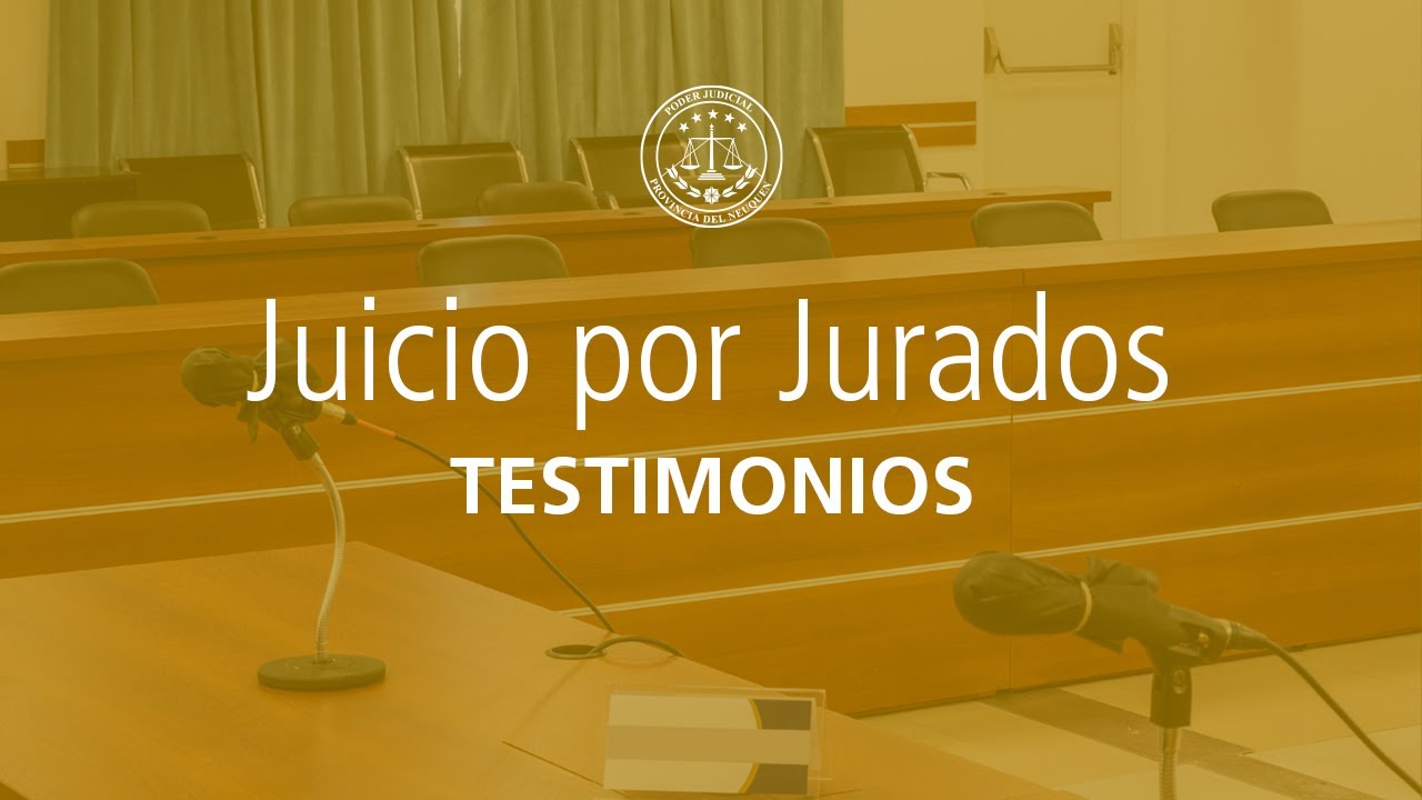 Juicio Por Jurados Testimonios Youtube