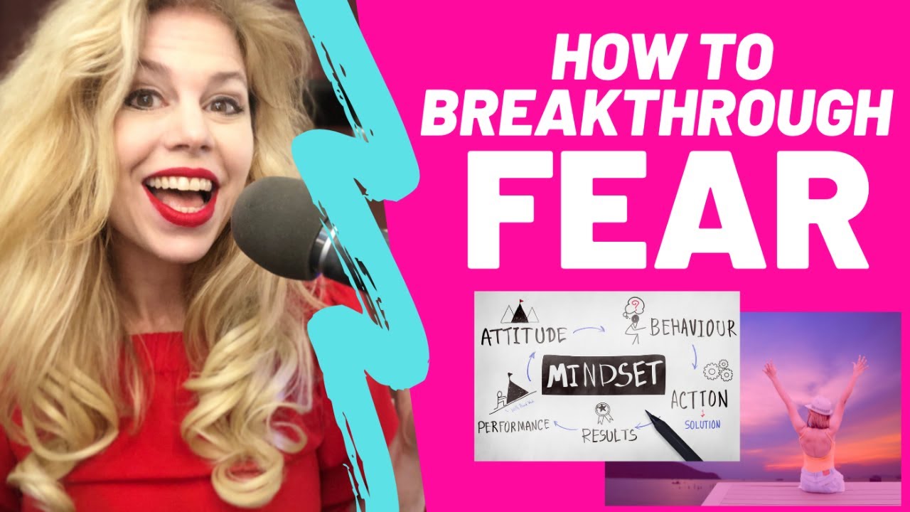 How to Break Through Fear - YouTube