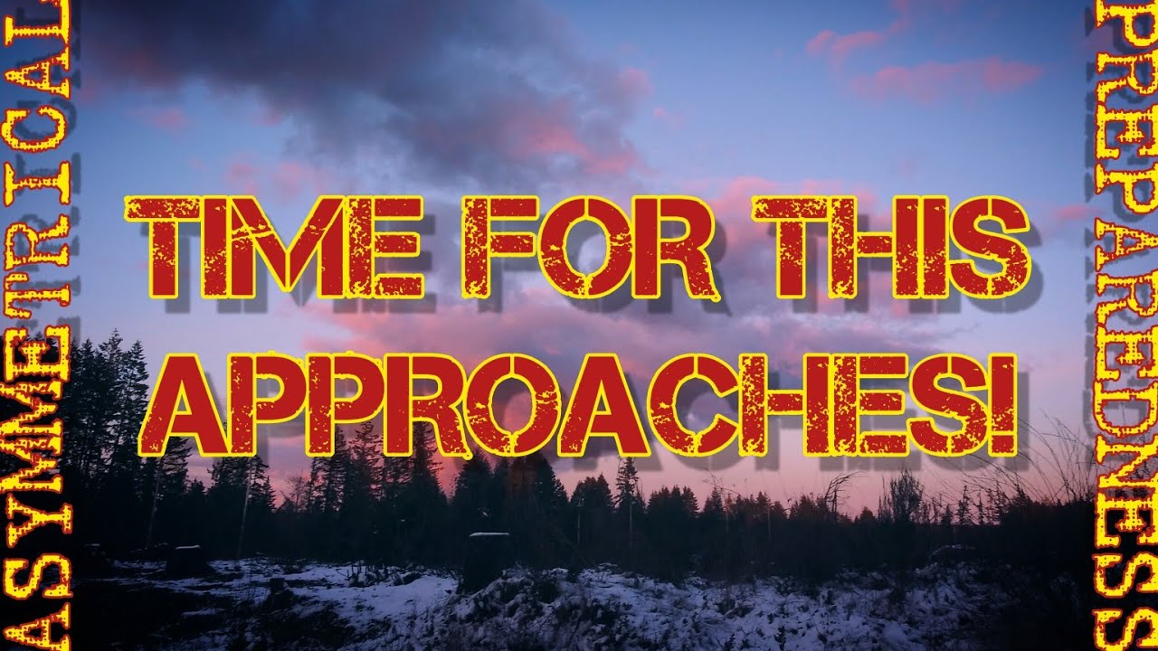 Prepping: The Time To Do This Is Getting Closer! - YouTube