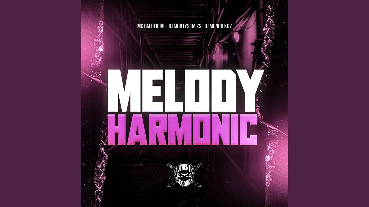Melody Harmonic - YouTube