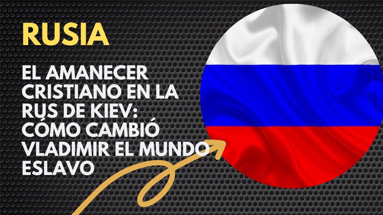 El Amanecer Cristiano en la Rus de Kiev: Cómo Cambió Vladimir el Mundo ...
