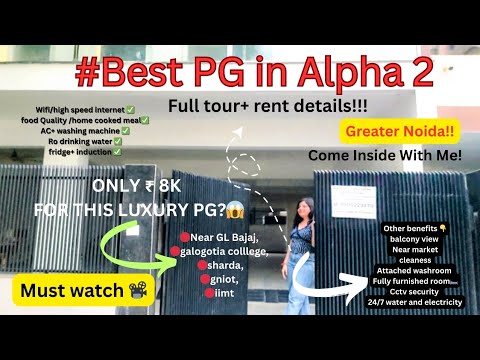 Inside the Best PG in Alpha 2, Greater Noida | Full Tour + Rent ...