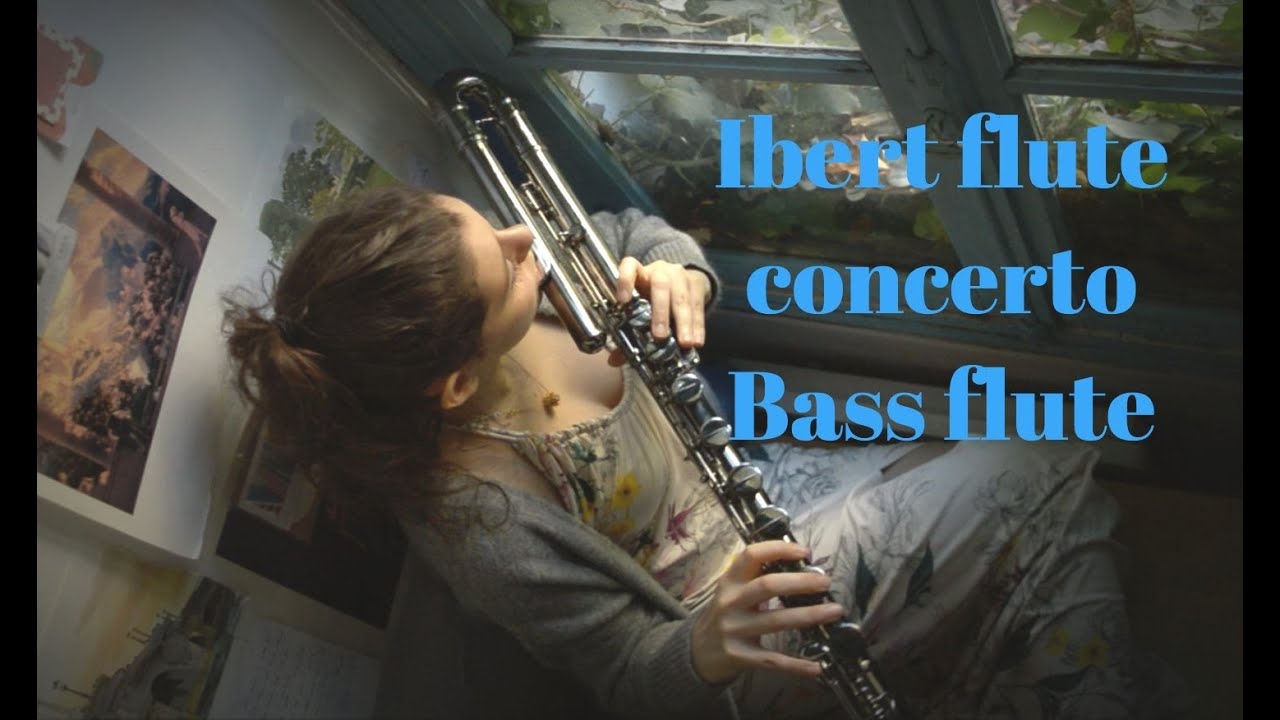 Ibert Flute Concerto second movement (extract) on the Bass Flute ...