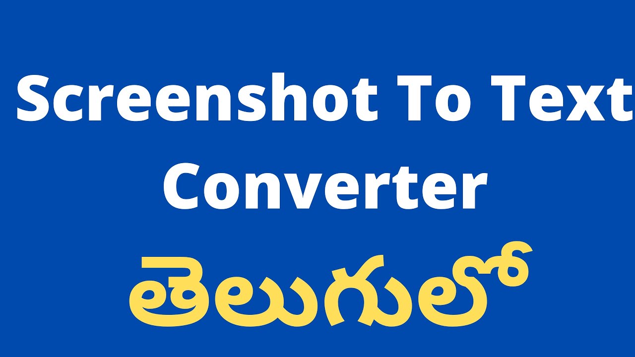 How To Convert Screenshot To Text In Telugu Screenshot To Text how-to-convert-screenshot-to-text-in-telugu-screenshot-to-text