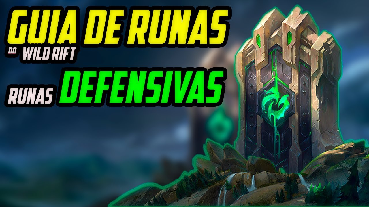 GUIA DE RUNAS DO WILD RIFT : RUNAS DEFENSIVAS - YouTube