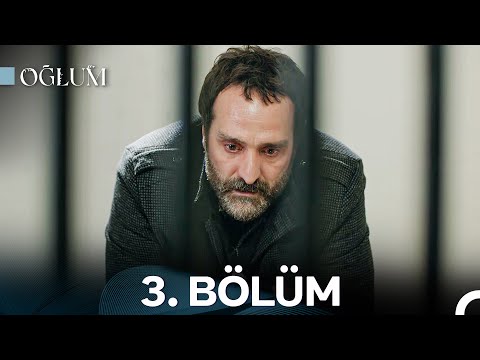 Oğlum 3. Bölüm (HD)