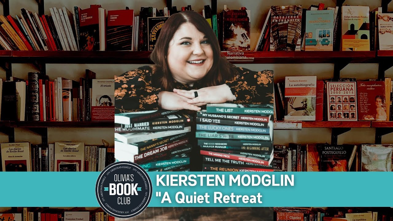 Olivia's Book Club Podcast: Kiersten Modglin, “A Quiet Retreat” - YouTube