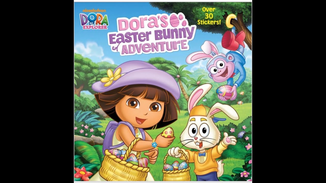 Dora's Easter Bunny Adventure (Read Aloud / Read Along Story) - YouTube