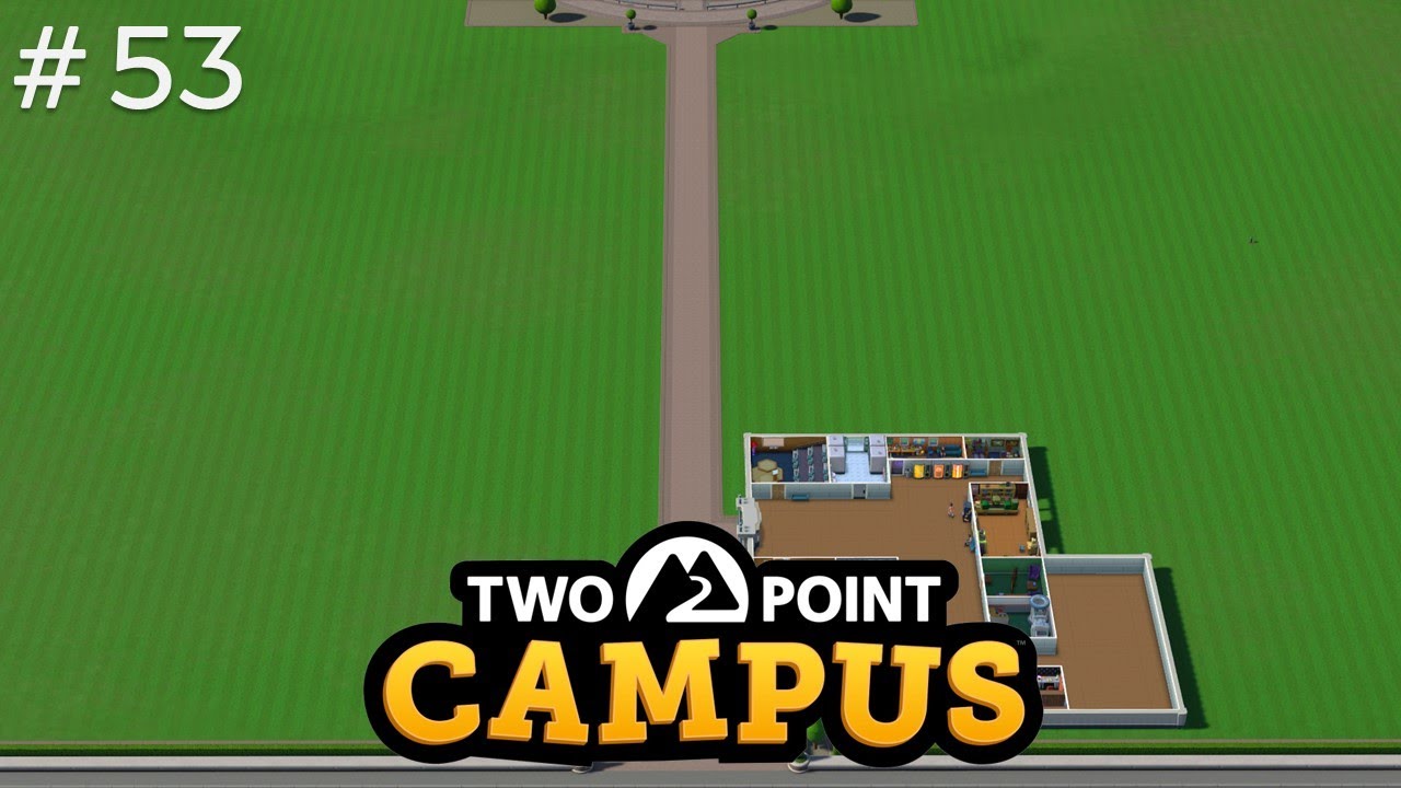 Two Point Campus #53 - Two Point University - YouTube