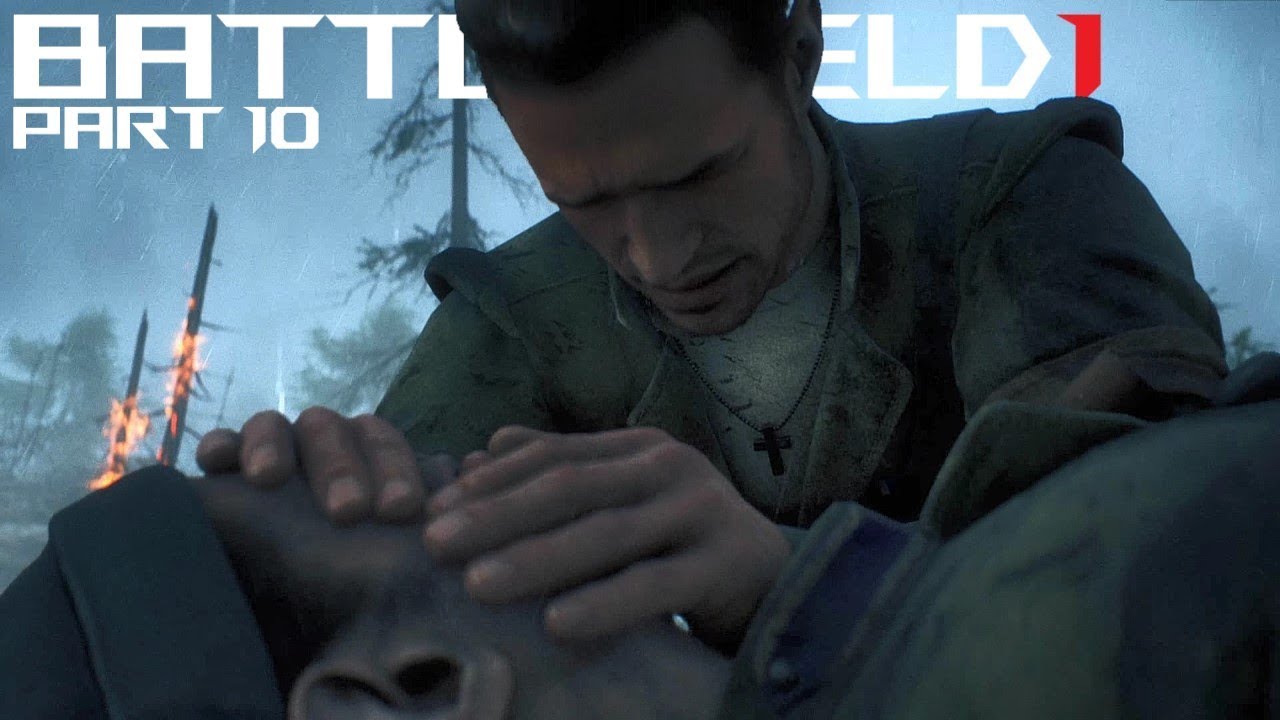 Battlefield 1 Single Player Campaign Gameplay 1080p60 - Part 10 - YouTube