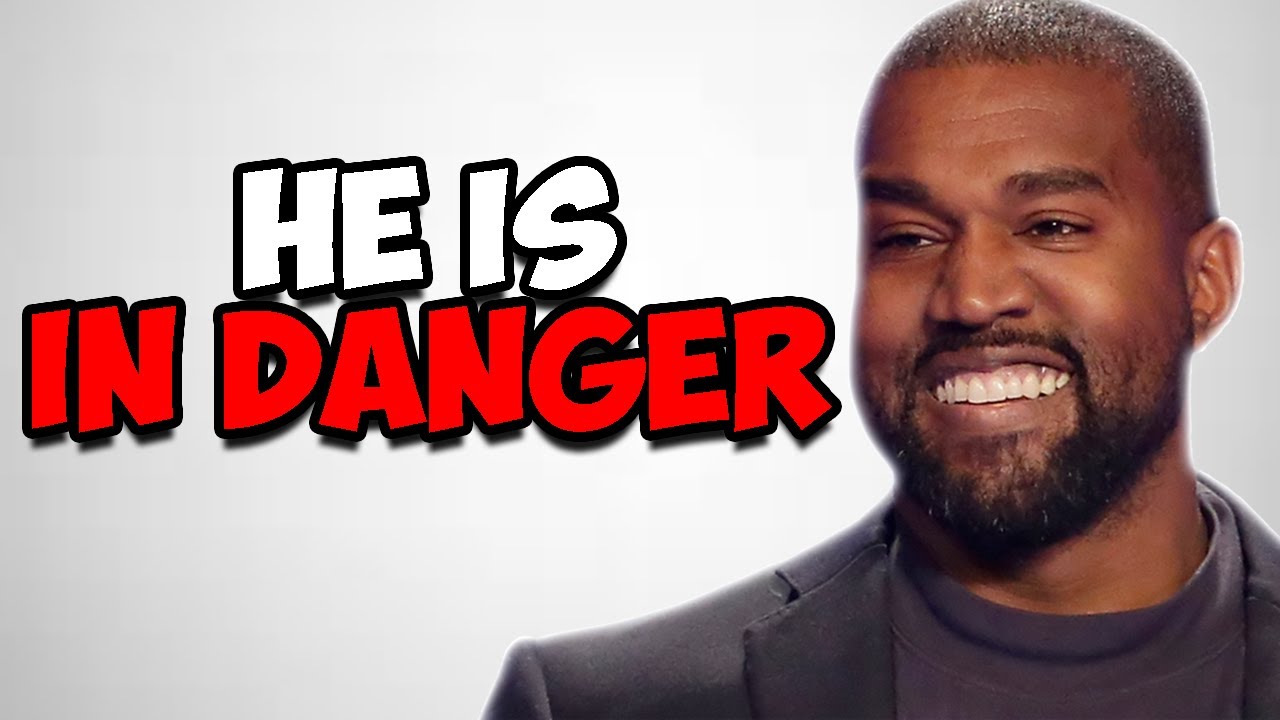 Kanye West May Be In Serious Danger - YouTube