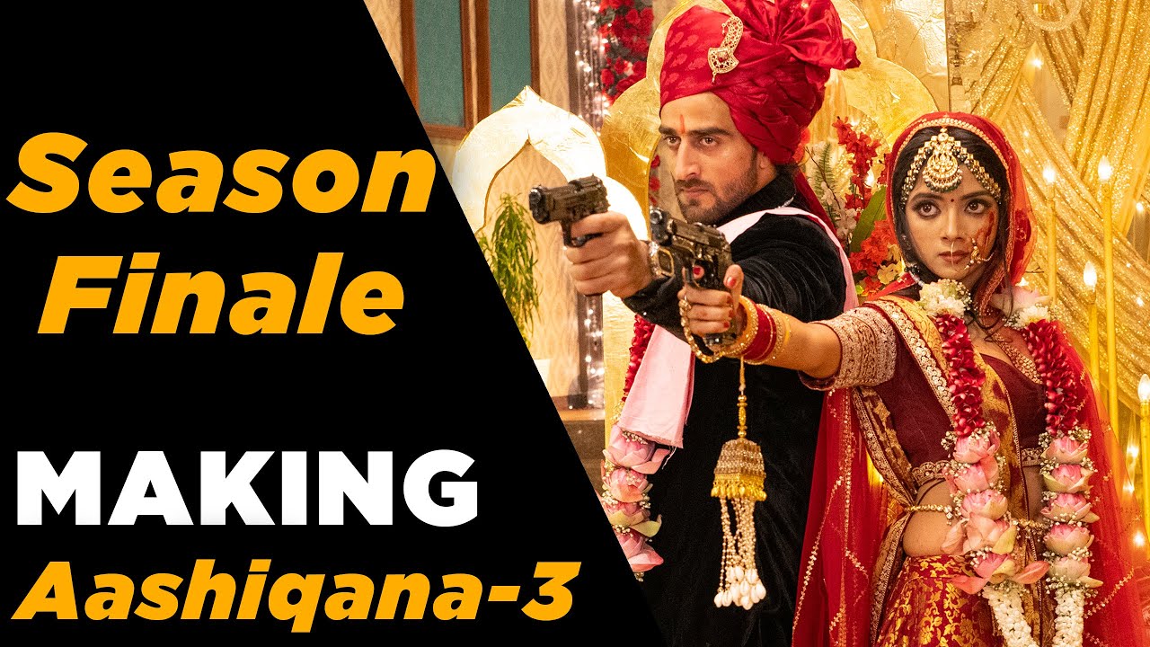 Aashiqana 3 | Season Finale | Hotstar Specials | Zayn K | Khushi D ...