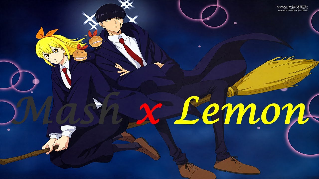 [ฝึกพากย์] Mashle Magic and Muscles Mash x Lemon มัช x เลม่อน รวมตอนที่ ...