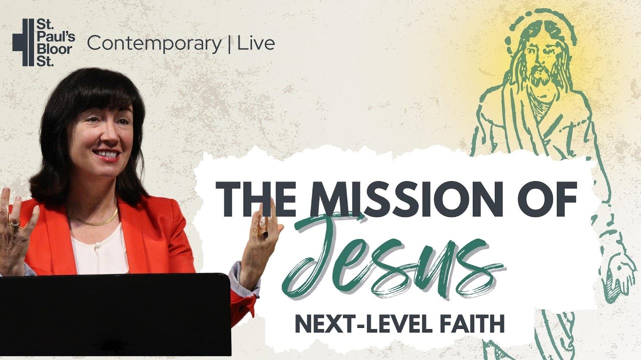 The Mission of Jesus | Next-Level Faith | November 19, 2023 ...