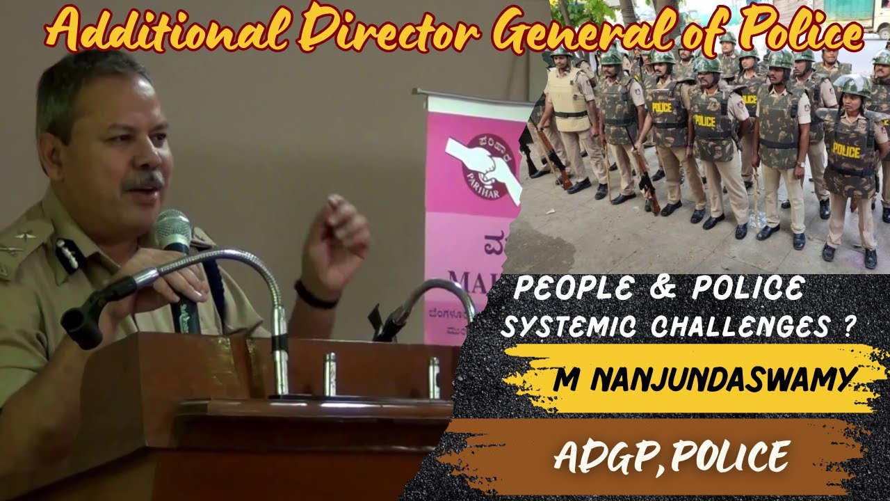 ADGP M. Nanjundaswamy, IPS | Unfolding Behind the Badge: Policing ...