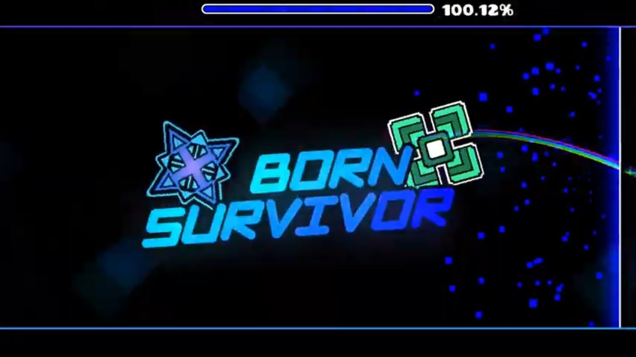 Geometry Dash: Born Survivor by splinter25 - YouTube