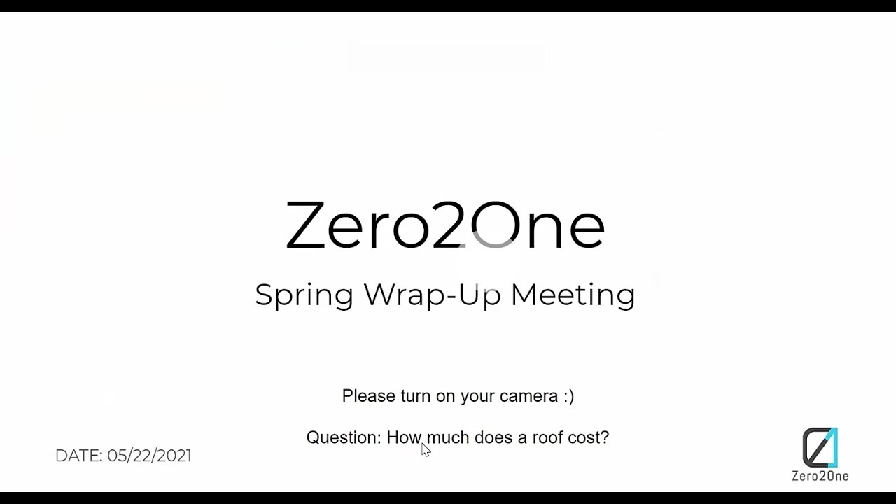 Zero2One Spring 2021 Wrap-up - YouTube