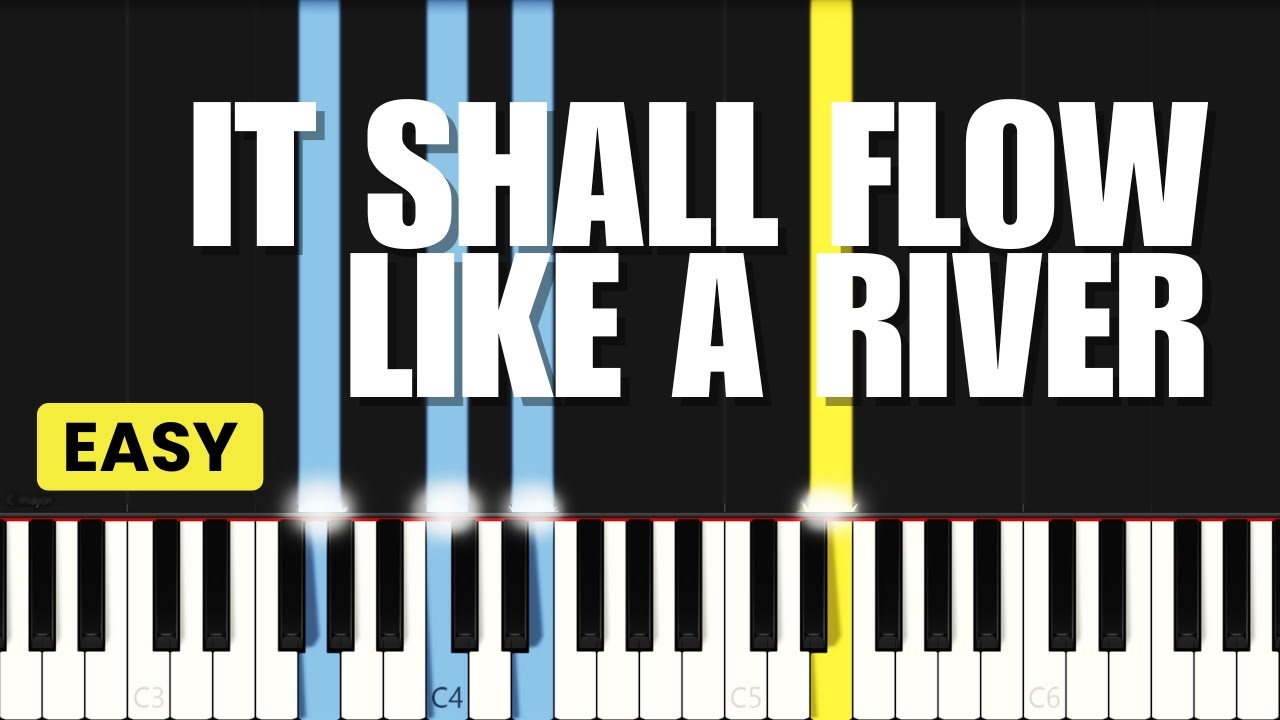 It Shall Flow like a River | EASY PIANO TUTORIAL BY Extreme Midi - YouTube