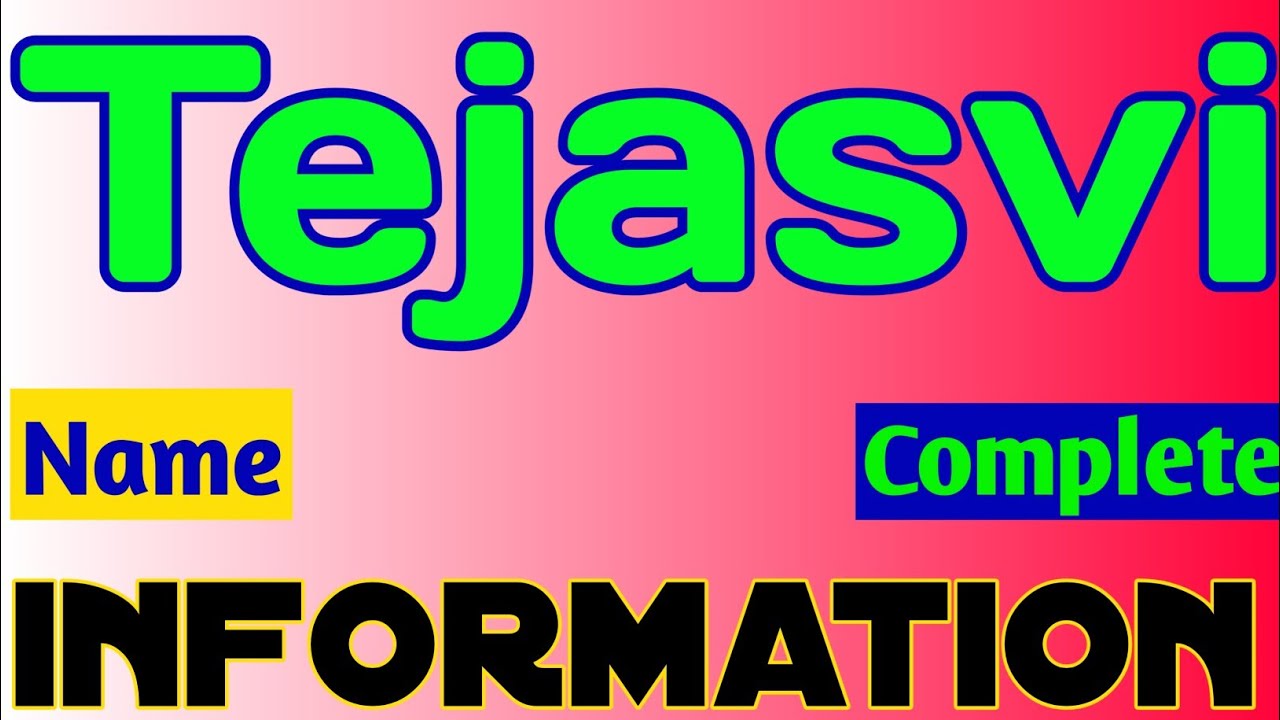 Tejasvi Name Meaning | Tejasvi Naam Ki Rashi | Tejasvi Name Full ...