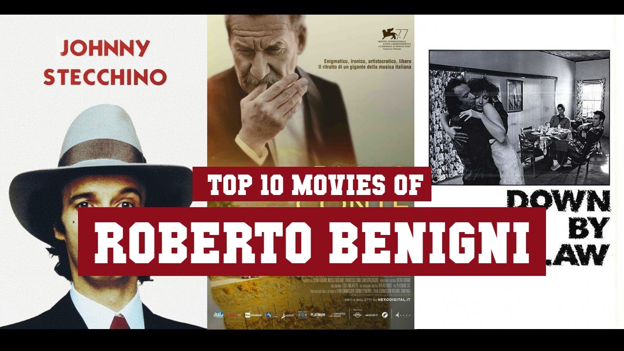 Roberto Benigni Top 10 Movies | Best 10 Movie of Roberto Benigni - YouTube