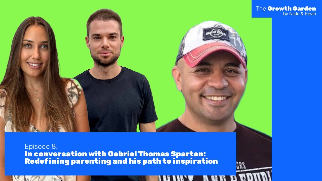 E8: In conversation with Gabriel Thomas Spartan: Redefining parenting ...
