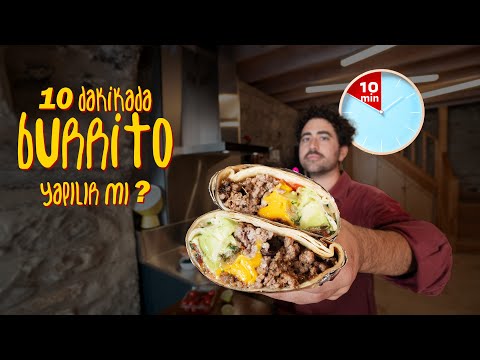 10 Dakikada Burrito Yapabilir Miyim? Kurgu Yok, Panik Çok ⏱️