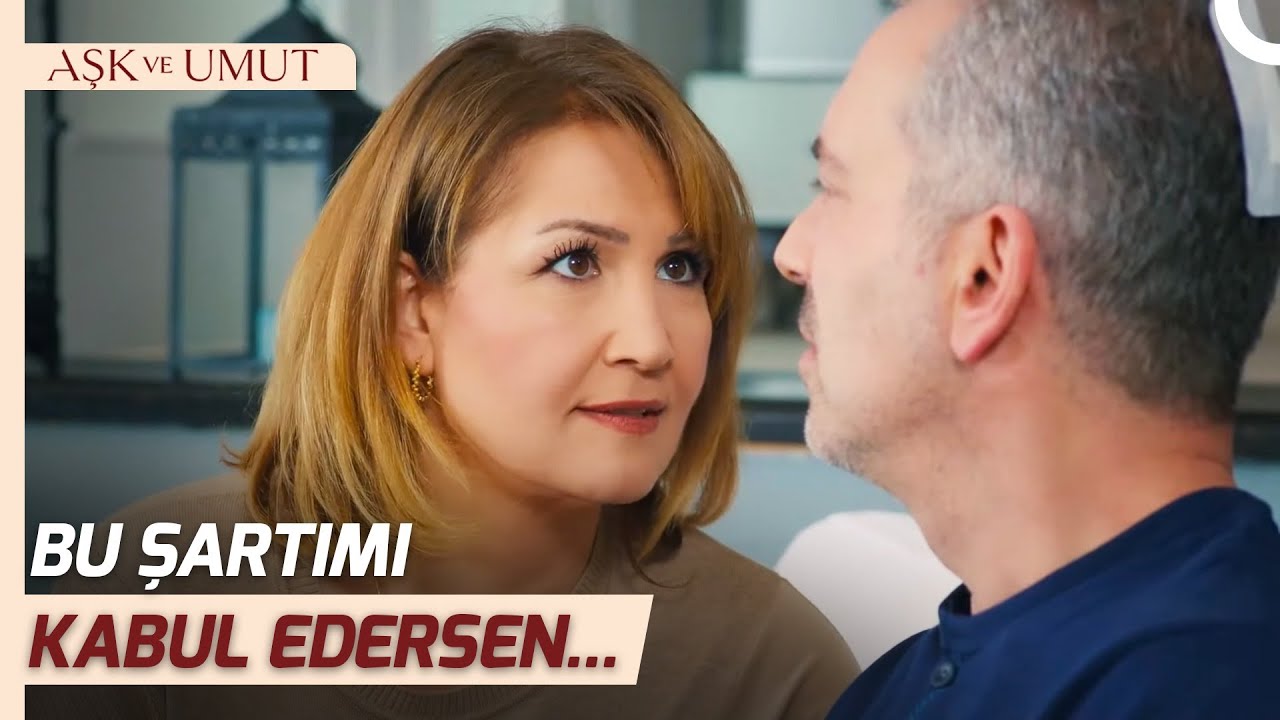 Feraye'den Bülent'i Şaşırtan Teklif | Aşk ve Umut - YouTube