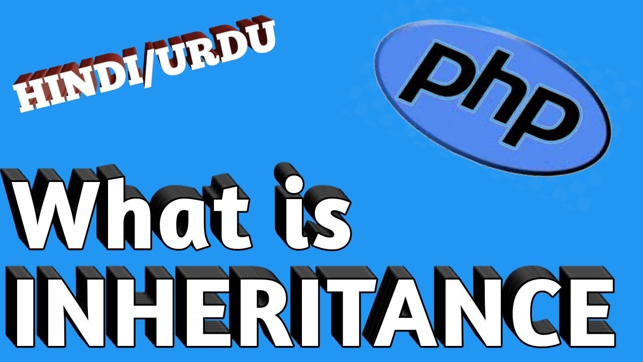 What Is Inheritance And Function Overloading Oops Concepts In Php In