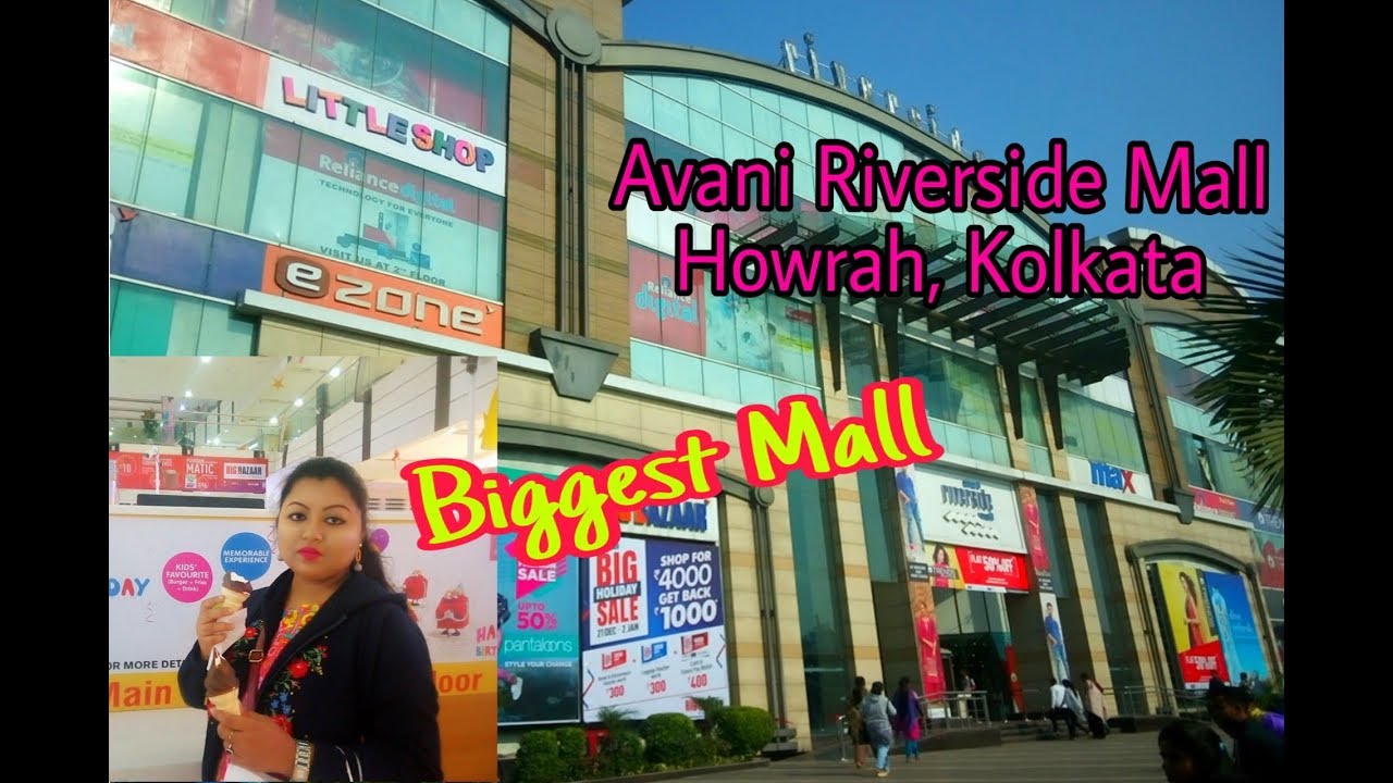 Avani Riverside Mall Kolkata | Biggest Mall | Beauteous Reshmi - YouTube