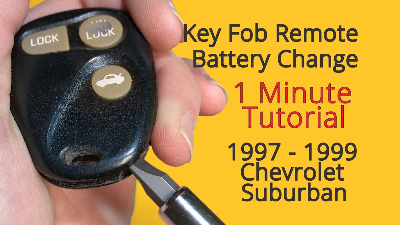 How To Replace A 1997 - 1999 Chevrolet Suburban Key Fob Remote Battery ...