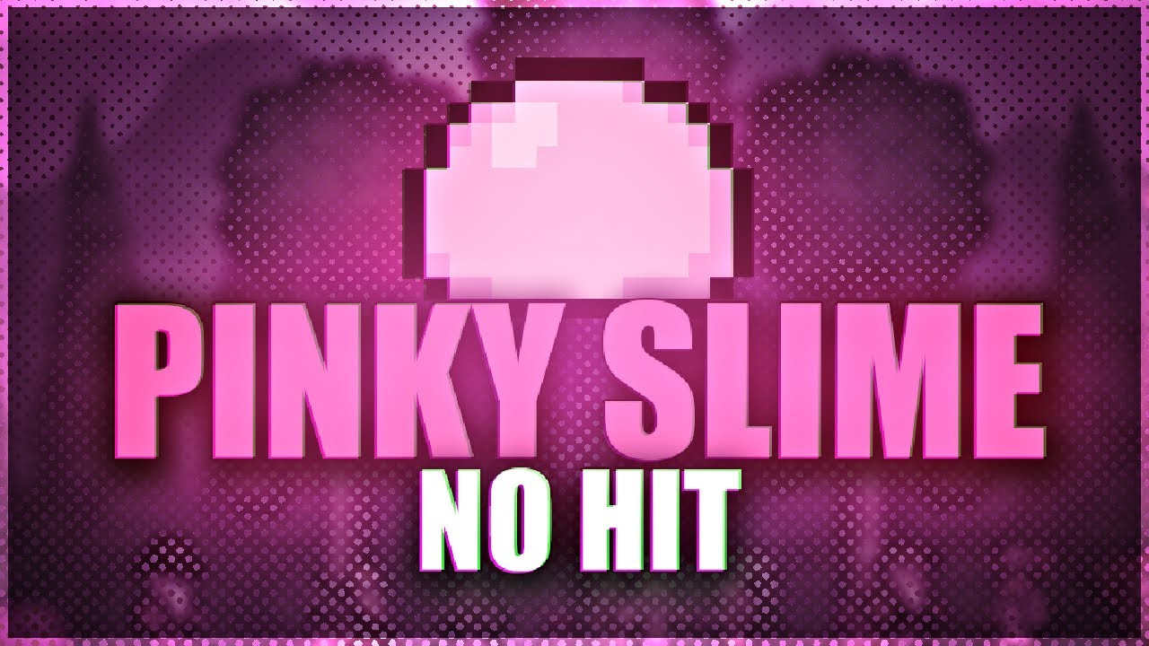 PINKY SLIME NO-HIT | Terraria (+63400 ATTEMPTS) - YouTube