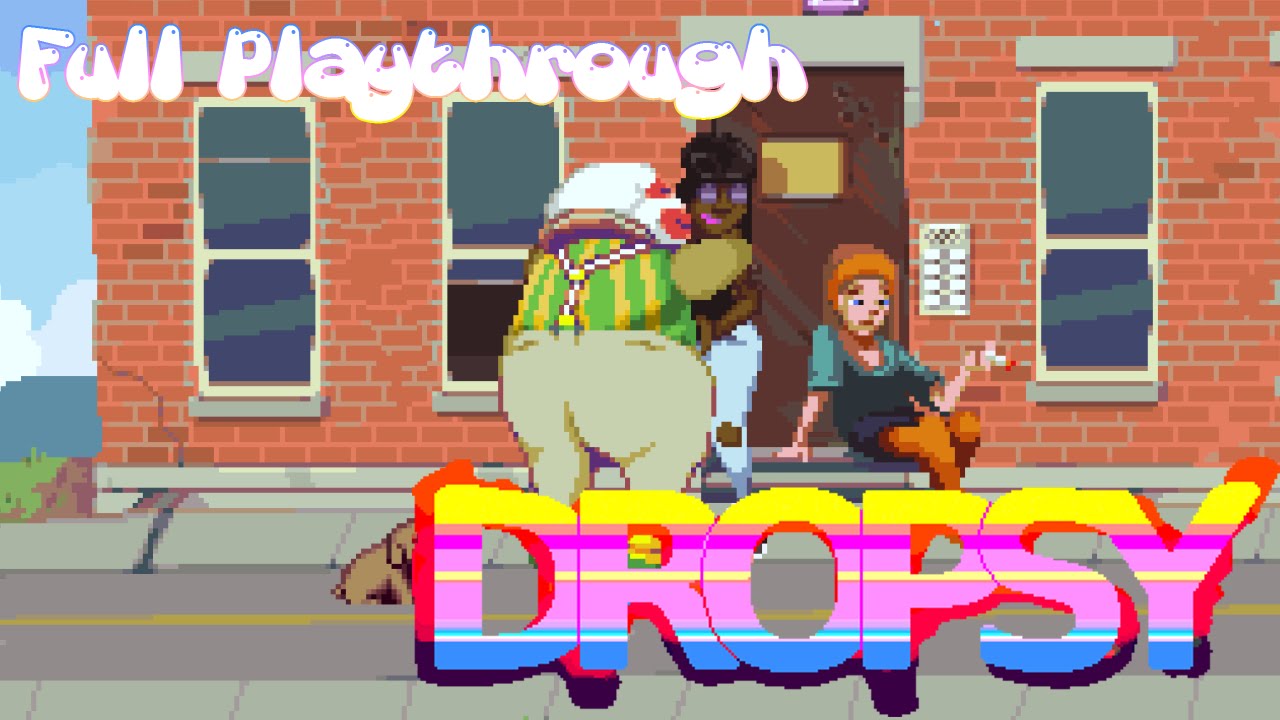Dropsy Full Playthrough - YouTube