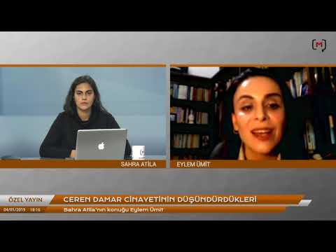 Ceren Damar cinayetinin düşündürdükleri. Konuk: Eylem Ümit