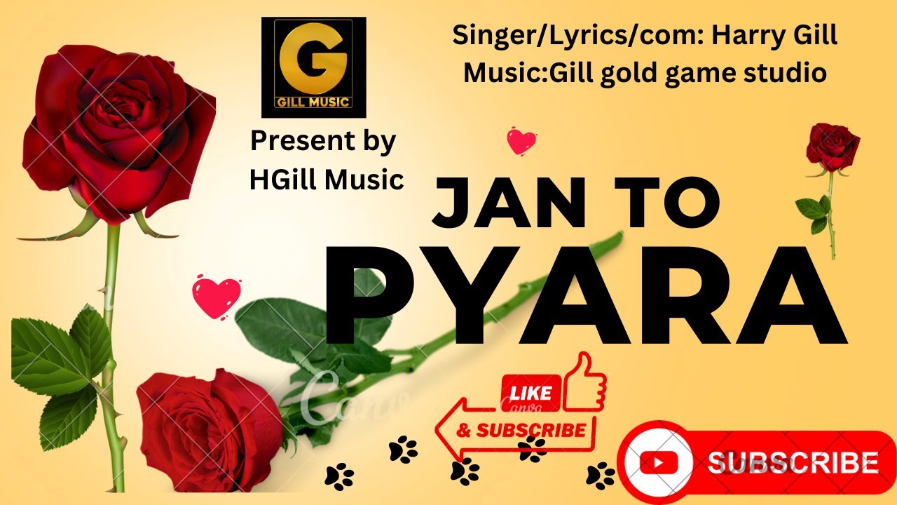 JAN TO PYARA// HARY GILL // Hgill Music//NEW PUNJABI SONG 2024// Apple ...