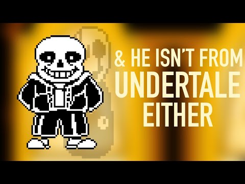 Sans is NOT from Deltarune