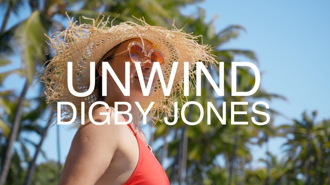 Digby Jones - Unwind (NEW FOR NOVEMBER '23) - YouTube