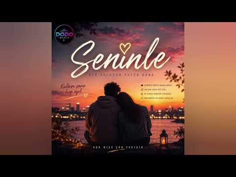DODO MUSİC - Seninle 