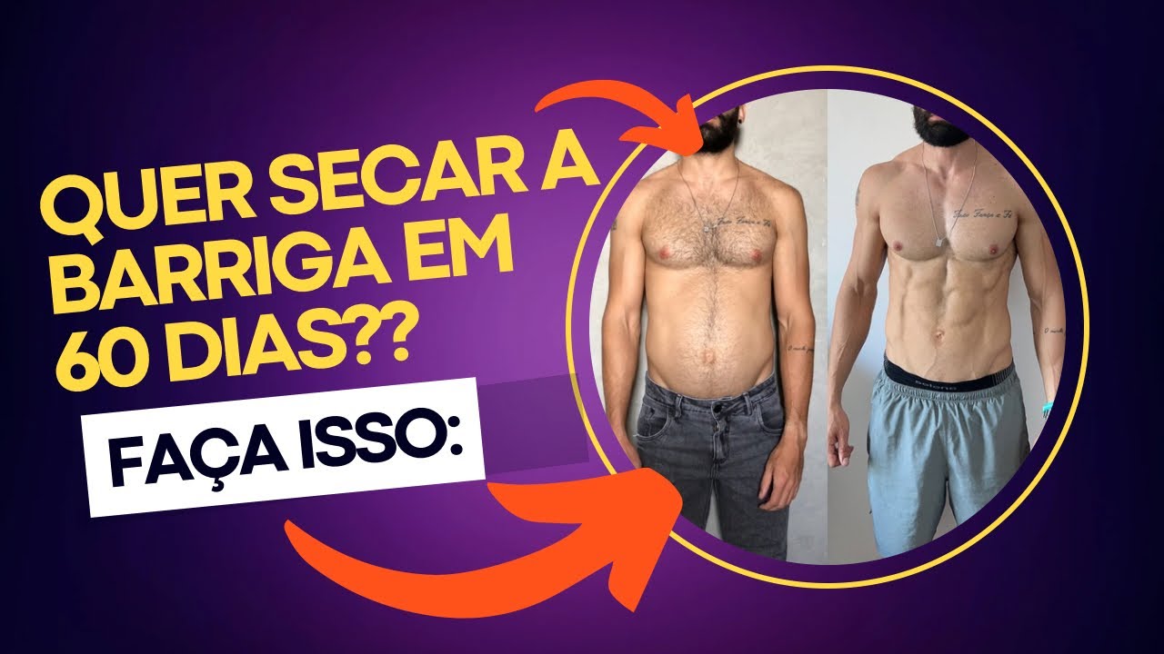 Como secar a barriga, definir o abdômen, trincar o abdômen mais rápido ...