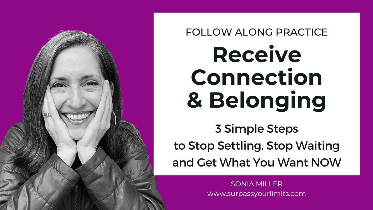Receive Connection & Belonging - Follow Me Practice - YouTube