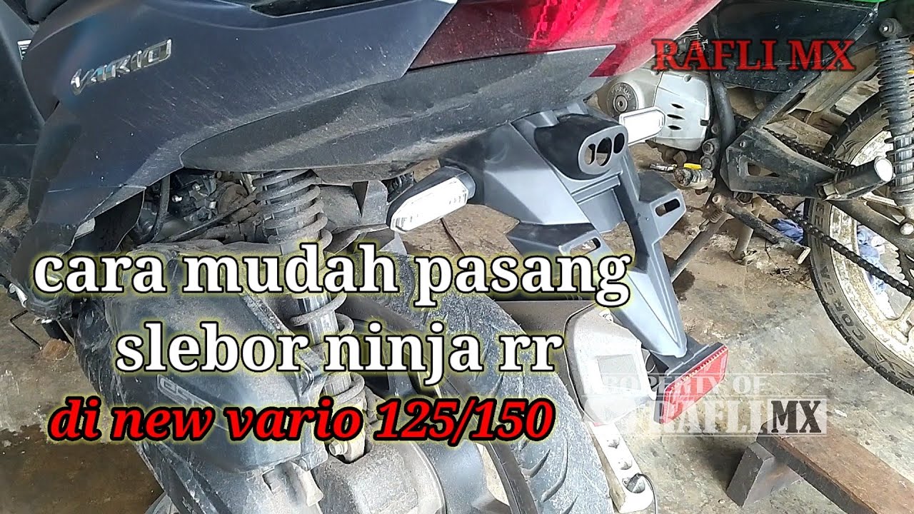 cara mudah pasang slebor ninja rr di vario new - YouTube