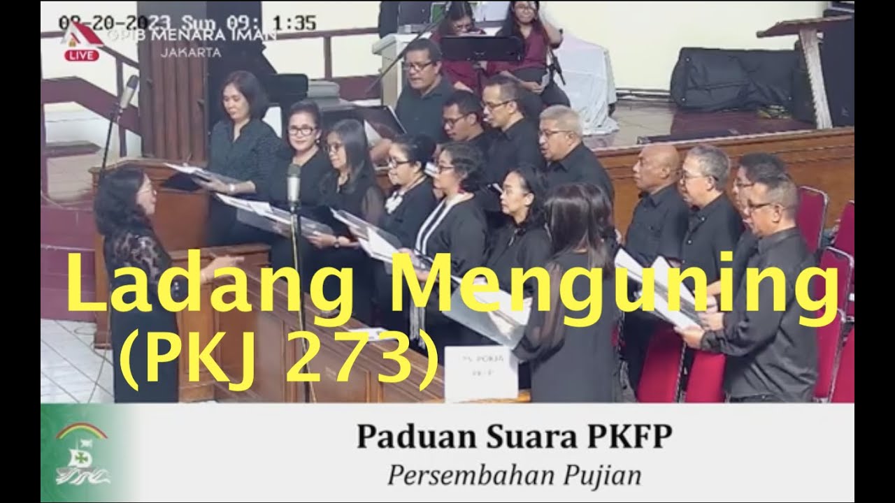 PKFP GPIB Menara Iman - Ladang Menguning 20 Agustus 2023 (PKJ 273 ...