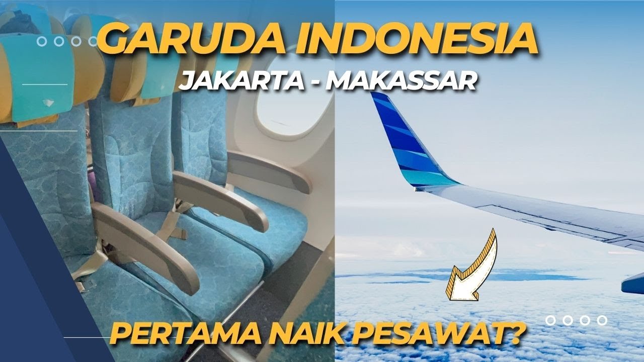 CARA NAIK PESAWAT GARUDA INDONESIA PERTAMA KALI - YouTube