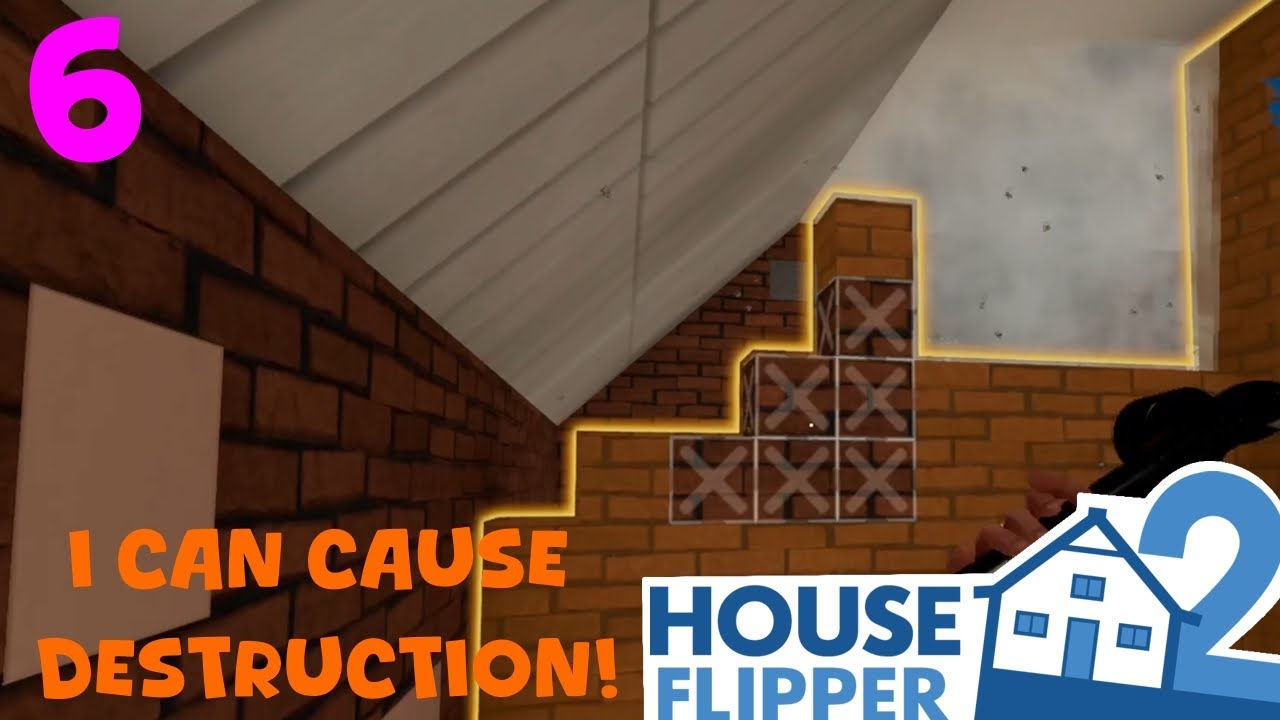 House Flipper 2 - Episode 6 - Learning to Build and Demolish - YouTube