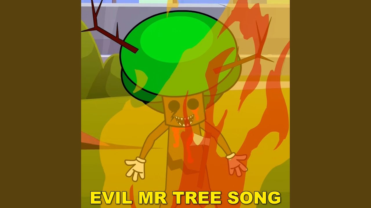 Evil Sprunki Mr Tree Song - YouTube