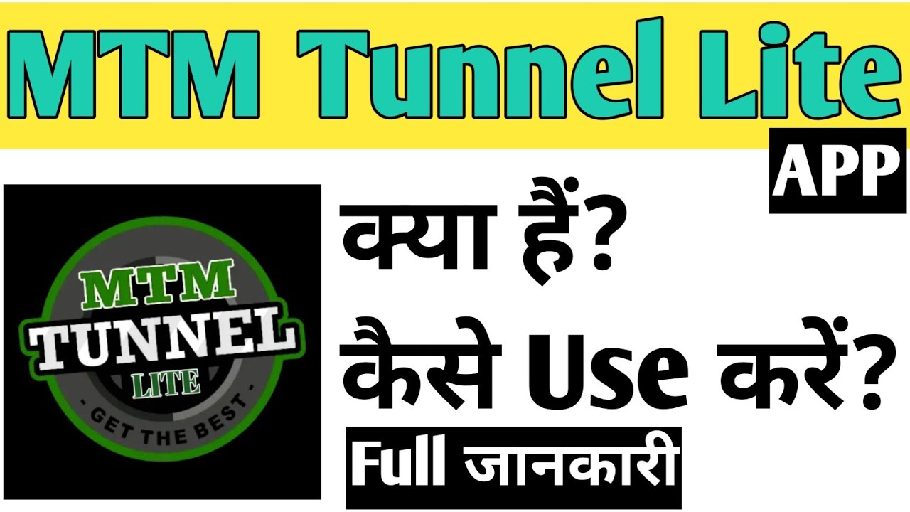 MTM Tunnel Lite App Kaise Use kare | How To Use MTM Tunnel Lite App in ...
