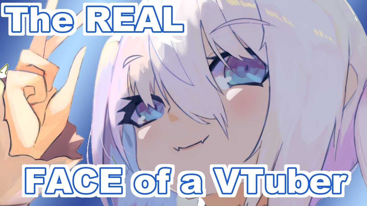 【Real face of a VTuber】???????? - YouTube